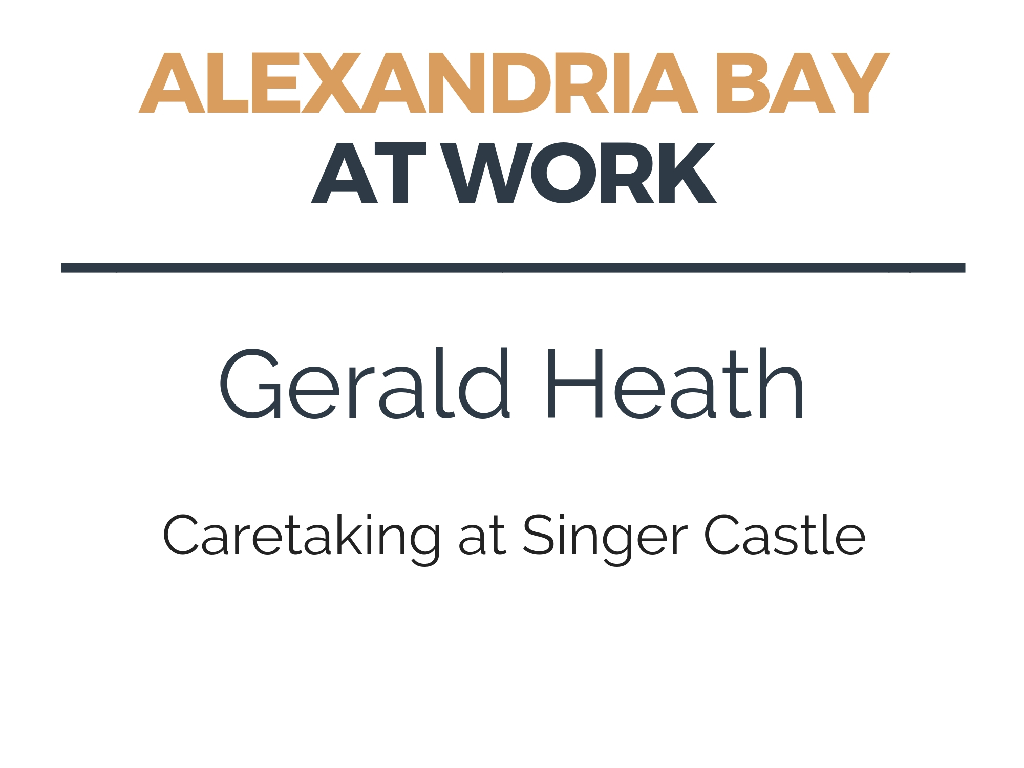 Caretaking at Singer Castle in Chippewa Bay